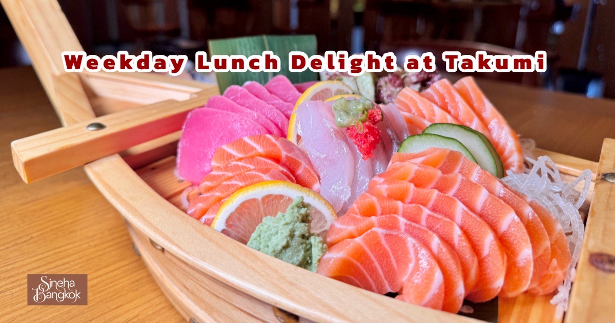 บุฟเฟต์ญี่ปุ่นมื้อกลางวัน Weekday Lunch Delight ที่ Takumi