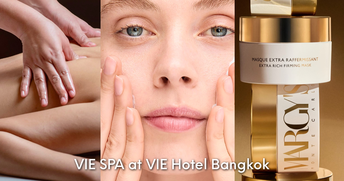 หลบหนีความวุ่นวาย...มาฟื้นฟูผิวและใจที่ VIE Spa